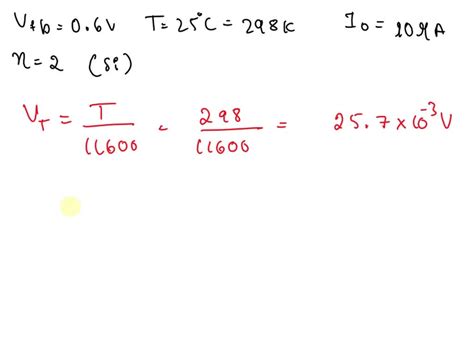 SOLVED Example The reverse saturation current of a silicon PN junction diode is Î¼A