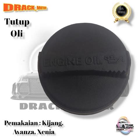 Jual Tutup Oli Mesin Kijang Avanza Xenia Rush Terios Agya Innova Original Shopee Indonesia