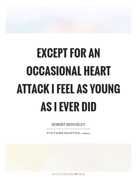Robert Benchley Quotes And Sayings 29 Quotations