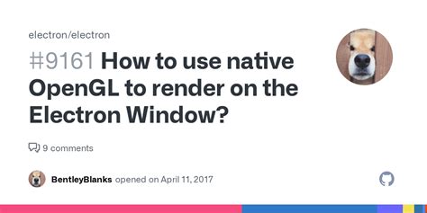 How To Use Native Opengl To Render On The Electron Window · Issue