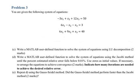 Solved Problem You Are Given The Following System Of Chegg