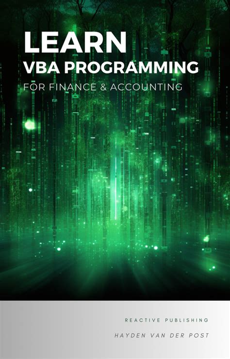 Learn Vba Programming For Finance And Accounting A Concise Guide To