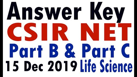 Answer Key Csir Net Part B And Part C 15 Dec 2019 Youtube