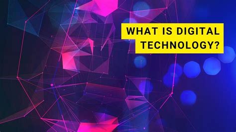 What Is Digital Technology Definitions And Examples