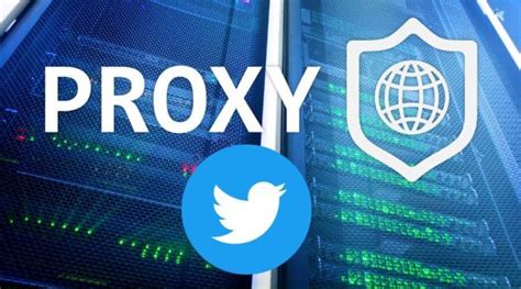 12 Best Twitter Proxies In 2023 Proxy Zone