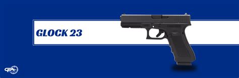 How Much Is A Glock 23 Currently Worth