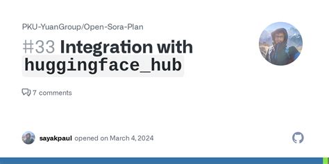 Integration With `huggingfacehub` · Issue 33 · Pku Yuangroupopen Sora Plan · Github