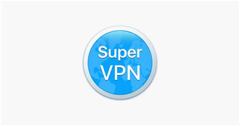 ‎Super VPN - Secure VPN Master on the App Store