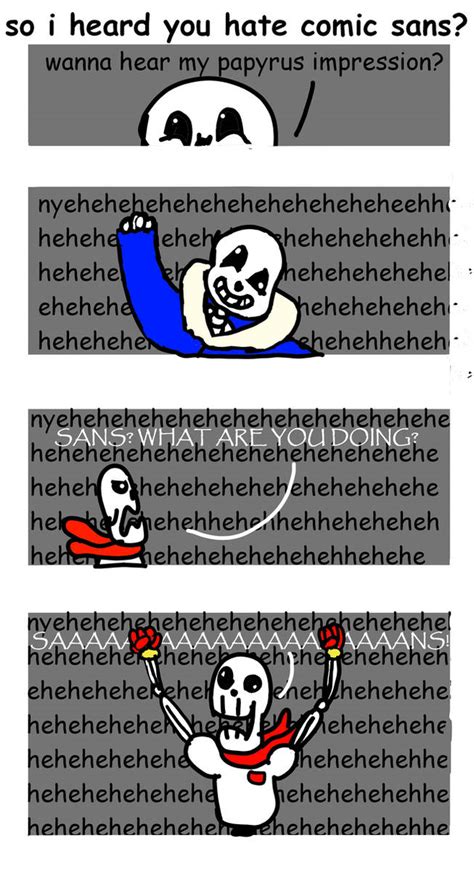Undertale I Heard You Hate Comic Sans By Buttercatrho On Deviantart