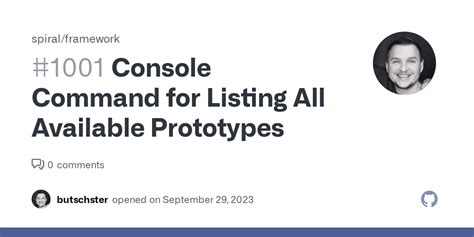 Console Command For Listing All Available Prototypes · Issue 1001