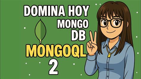 mongodb ejercicios mql mongo query language operadores find and aggregation json schema
