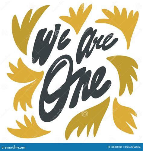 We Are One Vector Hand Drawn Calligraphic Design Poster Good For Wall