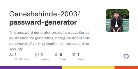 Github Ganeshshinde 2003passward Generator The Password Generator Project Is A Javascript
