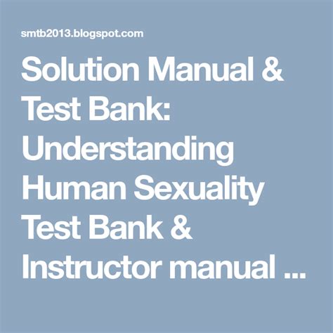 Understanding Human Sexuality Test Bank And Instructor Manual 2018