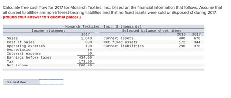 Solved Calculate Free Cash Flow For 2017 For Monarch Chegg Com