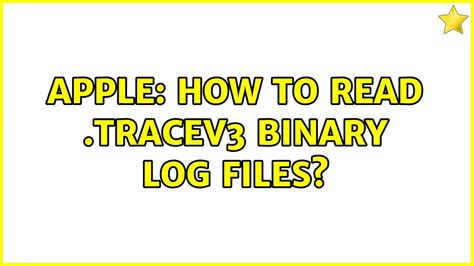 Apple How To Read Tracev3 Binary Log Files Youtube