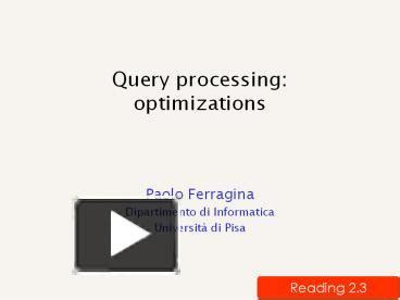PPT Query Processing Optimizations PowerPoint Presentation Free To Download Id Dfc YzRlM
