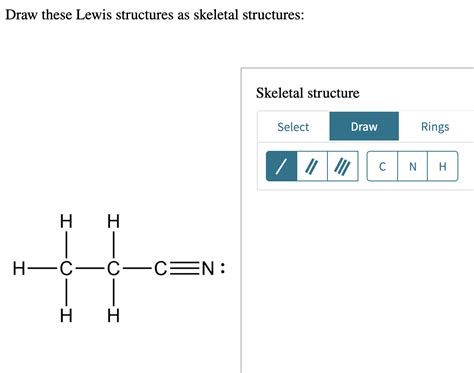Solved Draw These Lewis Structures As Skeletal Structures