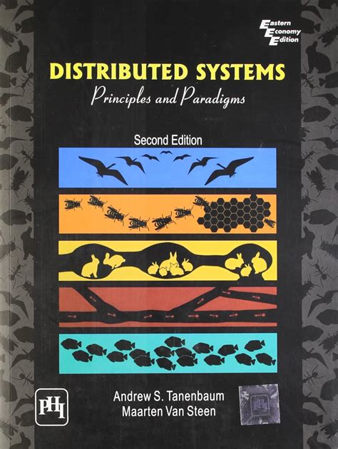 Distributed Systems Principles And Paradigms 2nd Edition Andrew S Tanenbaum Maarten Van