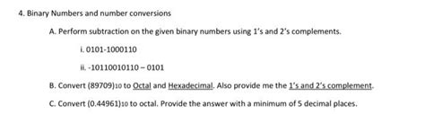 Solved 4 Binary Numbers And Number Conversions A Perform