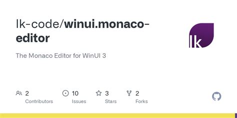 Github Lk Code Winui Monaco Editor The Monaco Editor For Winui