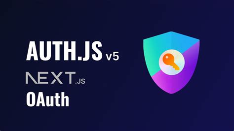 Easy Setup Of Auth Js V5 With Next Js 14 Google GitHub OAuth