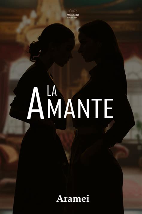 La Amante Spanish Edition 9798311420921 Aramei