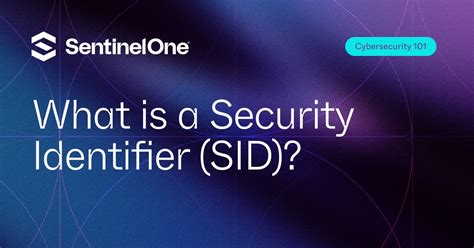 What Is A Security Identifier Sid