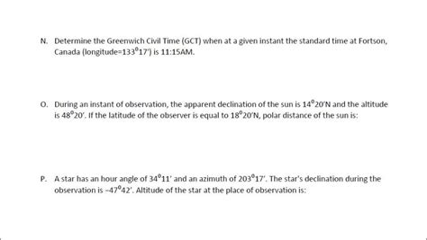 Solved N Determine The Greenwich Civil Time Gct When At A