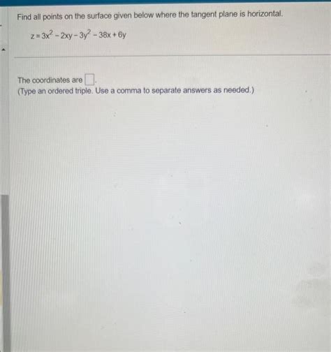 Solved Find All Points On The Surface Given Below Where The Chegg
