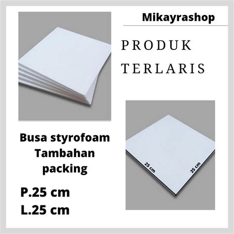 Jual Styrofoam Lembaranbusa Styrofoam 25x25cmtebal Styrofoam Ukuran