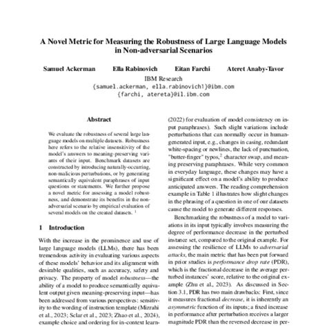 A Novel Metric For Measuring The Robustness Of Large Language Models In Non Adversarial