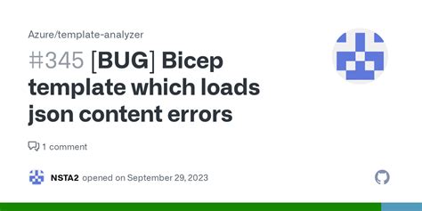 [bug] bicep template which loads json content errors · issue 345