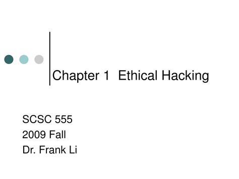 Ppt Chapter 1 Ethical Hacking Powerpoint Presentation Free Download