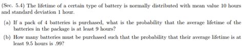 Solved Sec 5 4 The Lifetime Of A Certain Type Of Battery