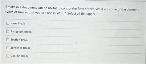 Solved Breaks In A Document Can Be Useful To Control The