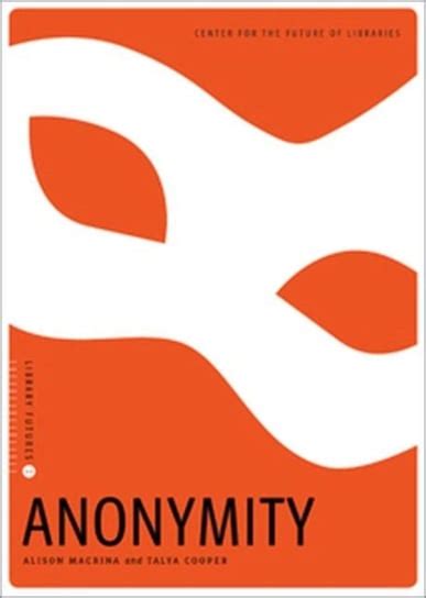 Anonymity Alison Macrina Książka W Empik