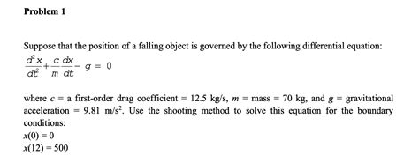 solved problem 1 suppose that the position of a falling