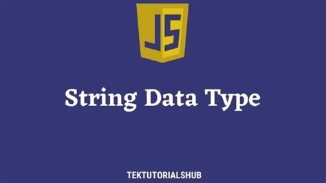 JavaScript String Tektutorialshub