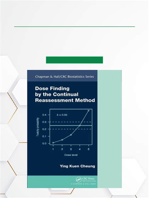 Dose Finding By The Continual Reassessment Method 1st Edition