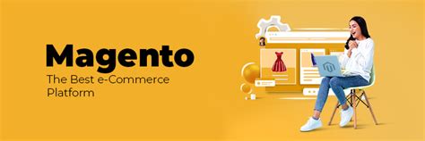 10 Biggest Benefits Of Using Magento For ECommerce