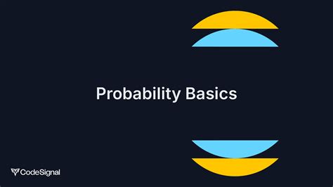 Probability Basics Codesignal Learn