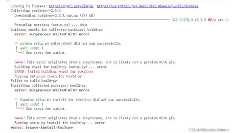 Python Gym安装报错error Failed Building Wheel For Box2d Pyerror Failed