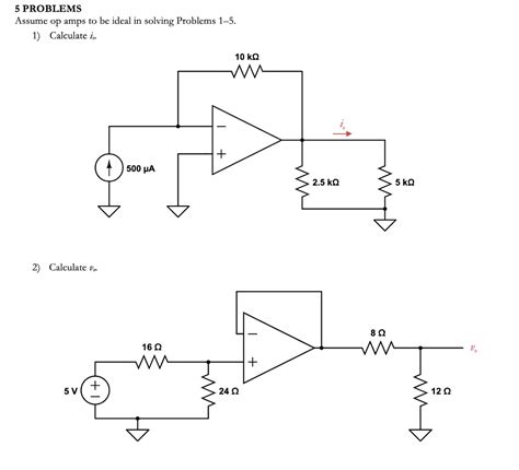 Solved 5 Problems Assume Op Amps To Be Ideal In Solving