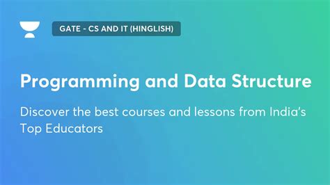 Programming And Data Structure Gate Cs And It Hinglish Unacademy