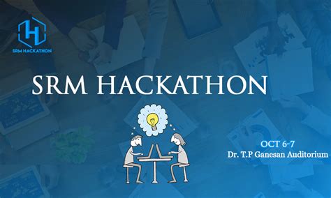 Srm Hackathoneducation Events In Chennaitamil Nadu Indiaeve