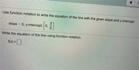 Solved 2 Use Function Notation To Write The Equation Of The