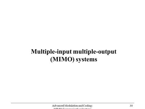 Multiple-input multiple-output (MIMO) communication systems - ppt video online download