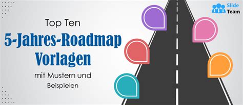 Die Zehn Besten 5 Jahres Roadmap Vorlagen Mit Mustern Und Beispielen