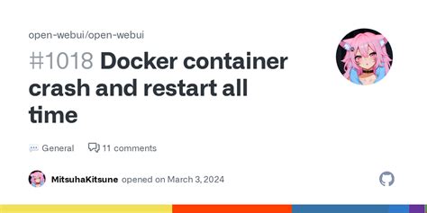 Docker Container Crash And Restart All Time Open Webui Open Webui Discussion Github